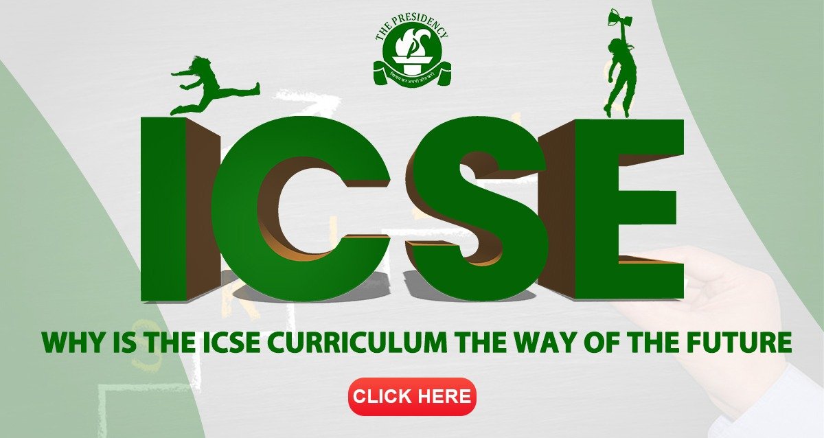 Why Is ICSE Curriculum The Way Of The Future ICSE Schools In Dehradun Why Is ICSE Curriculum The Way Of The Future ICSE Schools In Dehradun